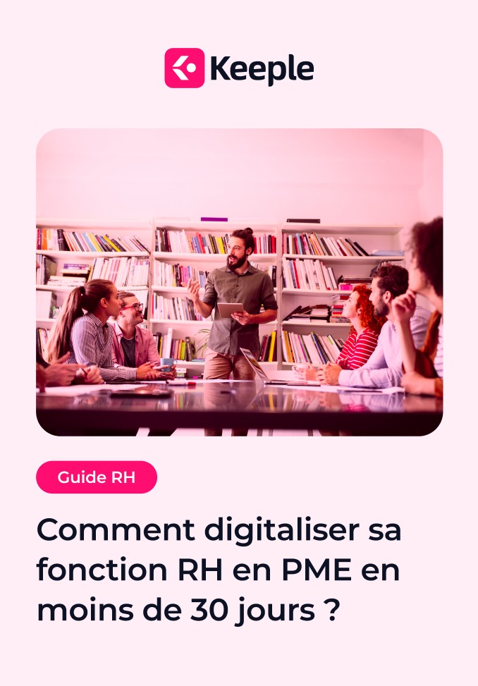 PME : Téléchargez notre guide RH : Comment digitaliser sa fonction RH en moins de 30 jours